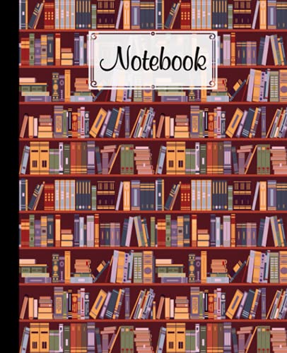 Notebook: Composition Notebook College Ruled, Bookshelf Cover Back to ...