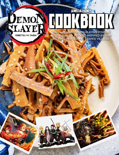 Demon Slayer Cookbook: Let’s Make Ridiculously Good Dishes With Many ...