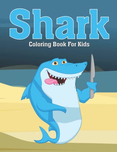 Shark Coloring Book for kids: Simple And Easy Beautiful Shark Coloring ...