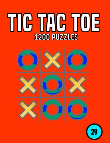 1200 TIC-TAC-TOE GRIDS: Tic Tac Toe Grids 1200 Puzzle For Kids and ...