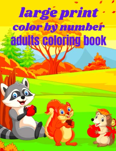 Large Print Color By Number Adult Coloring Book: large print color by ...
