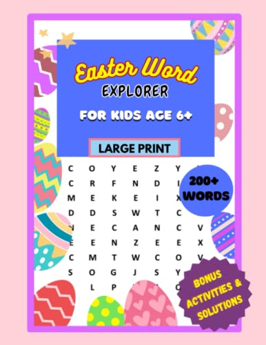 EASTER WORD EXPLORER FOR KIDS AGES 6+: EASTER WORD EXPLORER FOR KIDS ...