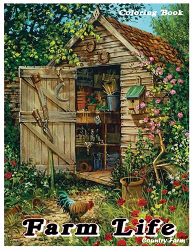 Farm Life Coloring Book: Super Edition, An Adult Coloring Book ...