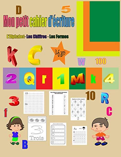 Un petit cahier d'écriture Alphabet Les chiffres Les Formes 3-6 ans ...