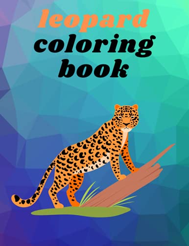 leopard coloring book: Cool and unique coloring pagesOrder your copy ...