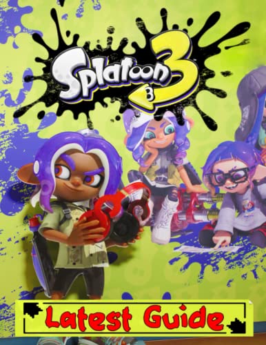 Splatoon 3 : LATEST GUIDE: Everything You Need To Know by Mario ...