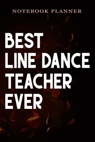 Notebook Planner Womens Best Line Dance Teacher Ever Line Dancing ...