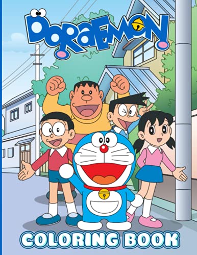 Doraemon Coloring Book: A Fabulous Coloring Book For Fans of All Ages ...