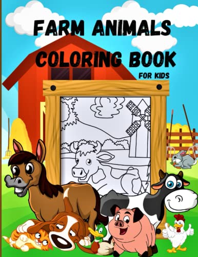 Farm Animals Coloring Book for Kids: Super Cute Farm Animals/ Fun ...
