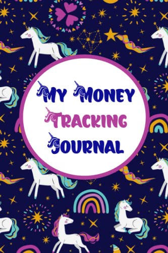 My Money Tracking Journal with Unicorn Theme: Accounting ledger for ...