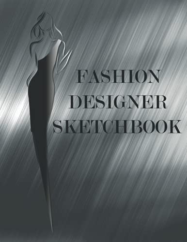 Fashion Designer Sketchbook with Female Figure Templates | Full Length ...