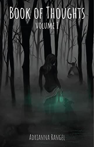 Book of Thoughts (Book of Thoughts - Vol. 1) by Adrianna Rangel | Goodreads