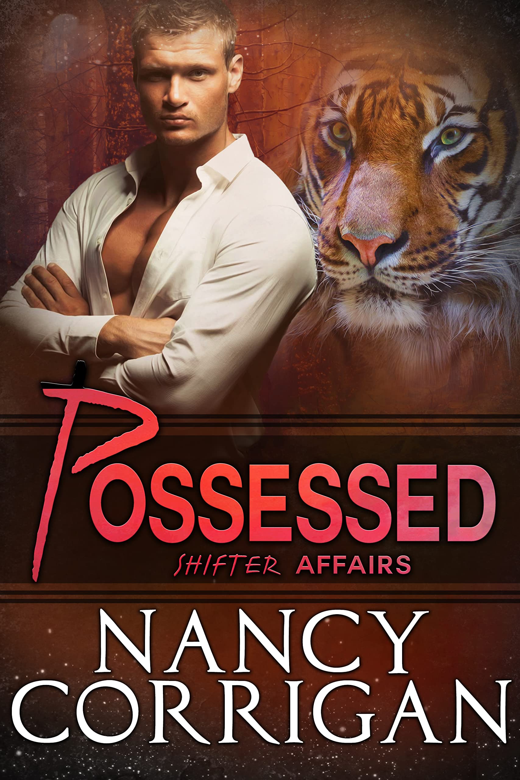 Possessed (Shifter Affairs Book 4) by Nancy Corrigan | Goodreads