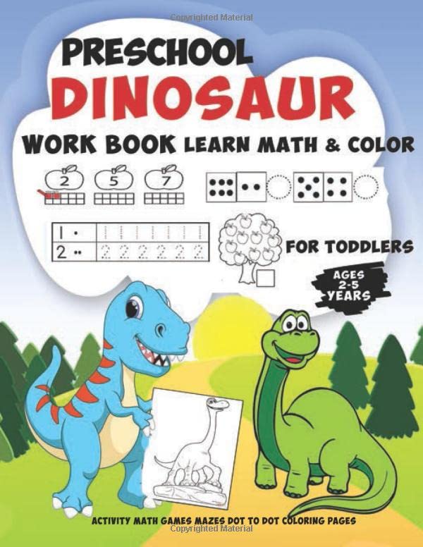 preschool dinosaur workbook learn math & coloring pages for toddlers ...