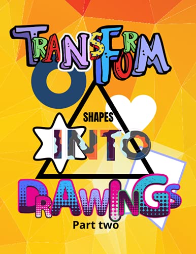 Transform Shapes into Drawings Part Two: A Large Sketchbook With ...