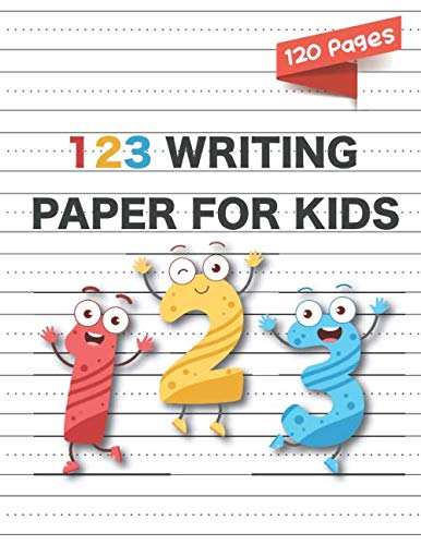 123 writing paper for kids: Numbers Practice Workbook for Kindergarten ...