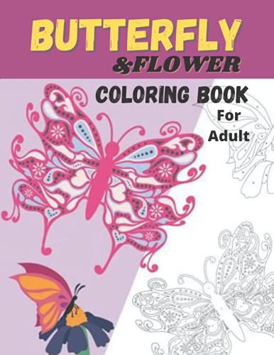 Adult Coloring Book Flowers And Butterflies: by Raju books | Goodreads