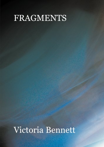 Fragments by Victoria Bennett | Goodreads