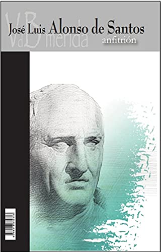 Anfitrión by José Luis Alonso de Santos | Goodreads