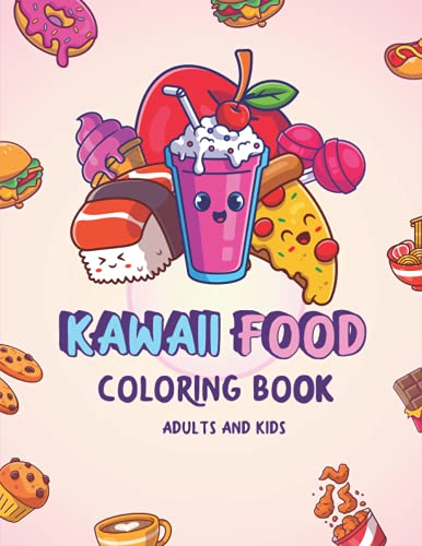 Kawaii food coloring book: Cute and easy sweet treats coloring book ...