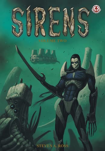 Sirens: Volume 2 by Steven A. Ross | Goodreads