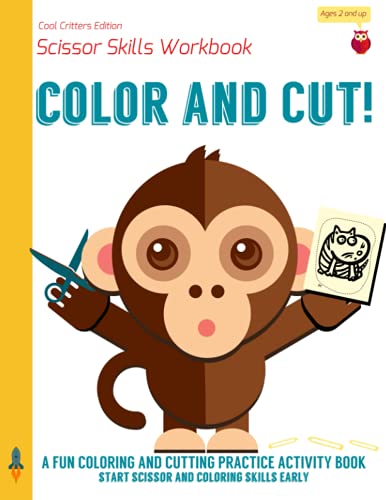 Scissor Skills Activity Book: A cutting workshop book for kids ...