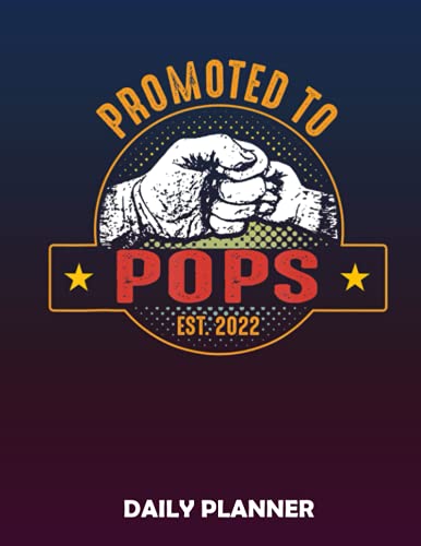 Daily Planner Mens Promoted To Pops 2022 Baby Reveal Pops Fathers Day ...
