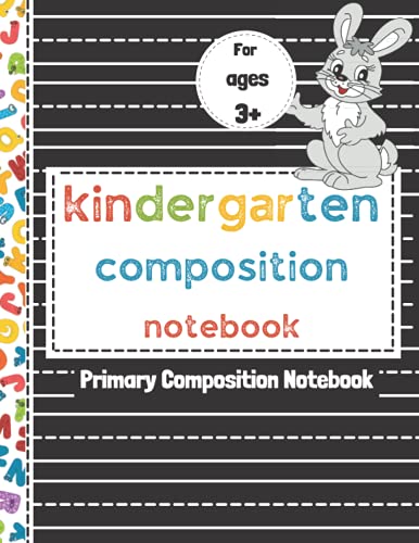 Kindergarten composition notebook: Primary composition notebook: Black ...