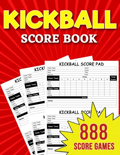 Kickball Scorebook: 888 Large Score Pads for Scorekeeping – Kickball ...