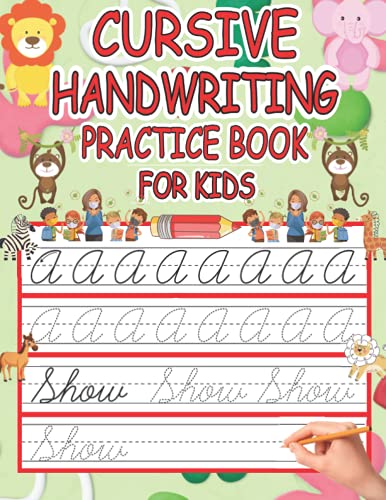Cursive Handwriting Practice Book For Kids:: Cursive Tracing Workbook ...