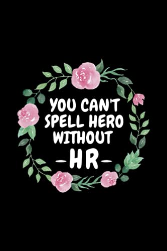 You Can't Spell Hero Without HR: Super Human Resources Inspirational ...
