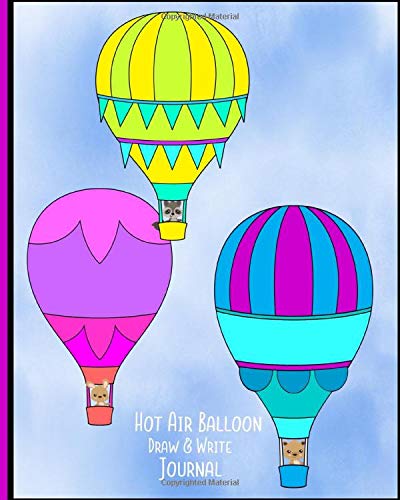 Hot Air Balloon Draw & Write Journal: Fun Positive Notebook For Kids To ...
