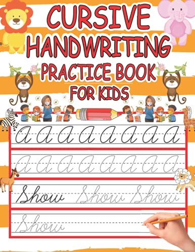 Cursive Handwriting Practice Book For Kids:: Cursive Tracing Workbook ...