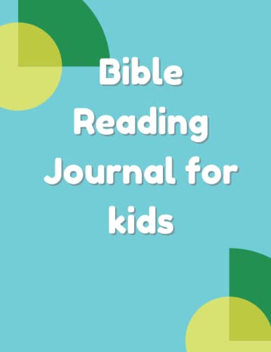 Bible Reading Journal For Kids: Sermon Study Notes for boys and girls ...