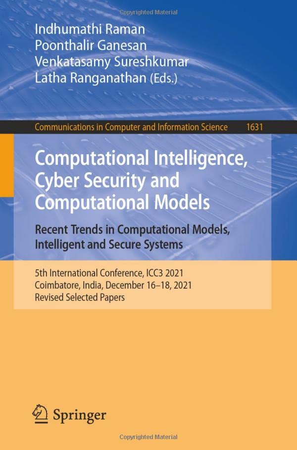 Computational Intelligence, Cyber Security and Computational Models ...