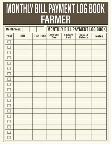 Monthly Bill Payment Log Book For Farmer: Monthly Budget Finance ...