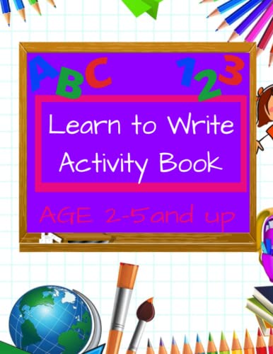 Learn to Write Activity Book: Learn to Write Activity Book: Trace, Draw ...