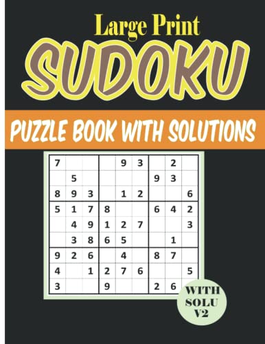 Large Print Sudoku with Solutions for Seniors, Adults: Large Print ...