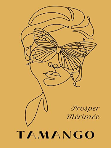 Tamango (French Edition) by Prosper Mérimée | Goodreads