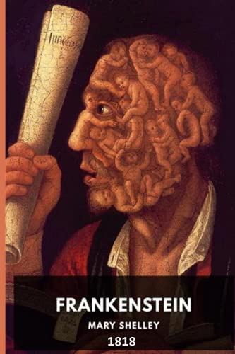 Frankenstein Mary Shelley 1818: Mary Shelley’s Frankenstein book by ...