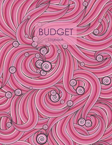 Budget Logbook: 8.5 x 11 In, 150 pages, Budget Planner and Monthly Bill ...