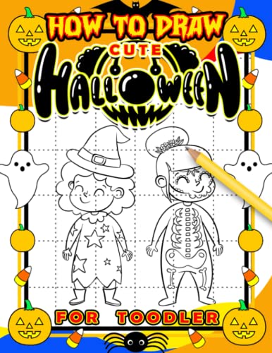 How to Draw Cute Halloween For Toodler: Easy Color Pages with Moments ...