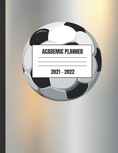 Academic Planner: A Monthly & Weekly Planner | July 2021 - June 2022 ...