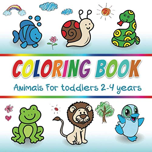 Coloring Book Animals For toddlers 2-4 years by QC | Goodreads