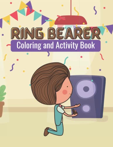 Ring Bearer Coloring and Activity Book For Kids: Perfect Wedding ...