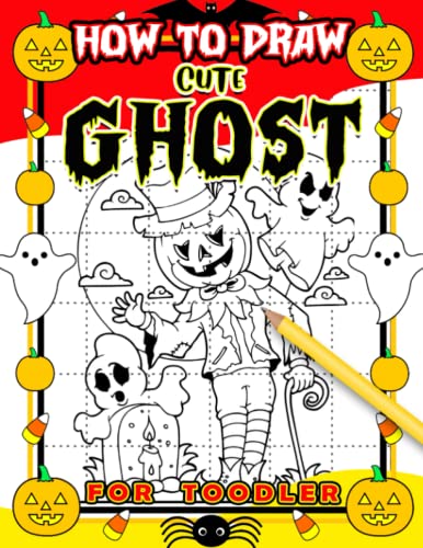 How to Draw Cute Ghost For Kids: Collection Funny Pages to Step by Step ...