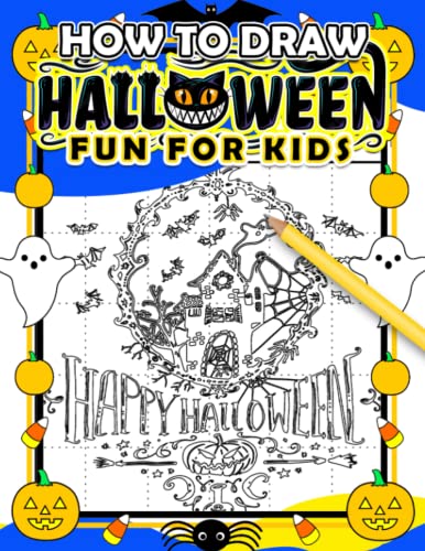 How To Draw Halloween Fun For Kids: Containing 50 Easy And Step By Step ...