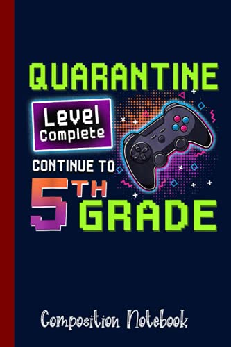 Back To School Fourth 5th Grade Video Game Gamer Quarantine Quad Ruled ...