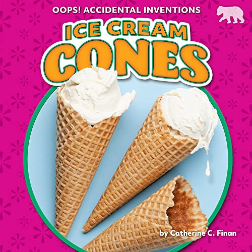 Ice Cream Cones - Nonfiction Reading for Grade 1 with Vibrant ...