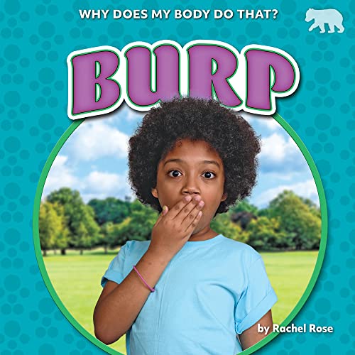 Burp - Nonfiction Reading for Grade 1 with Vibrant Illustrations ...